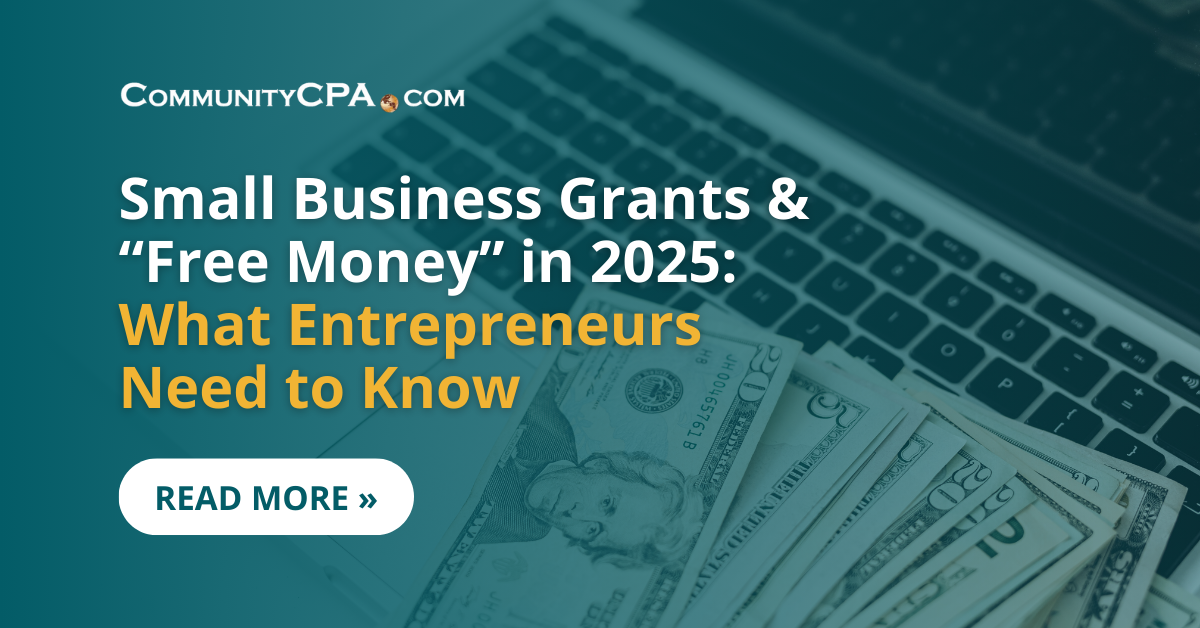 Small Business Grants: What Entrepreneurs Need to Know
